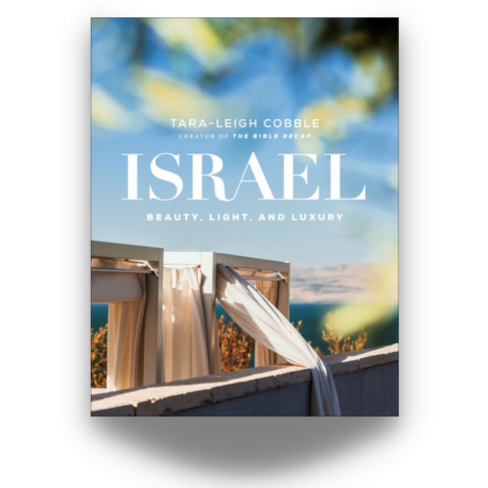 Israel: Beauty, Light, and Luxury – The Bible Recap